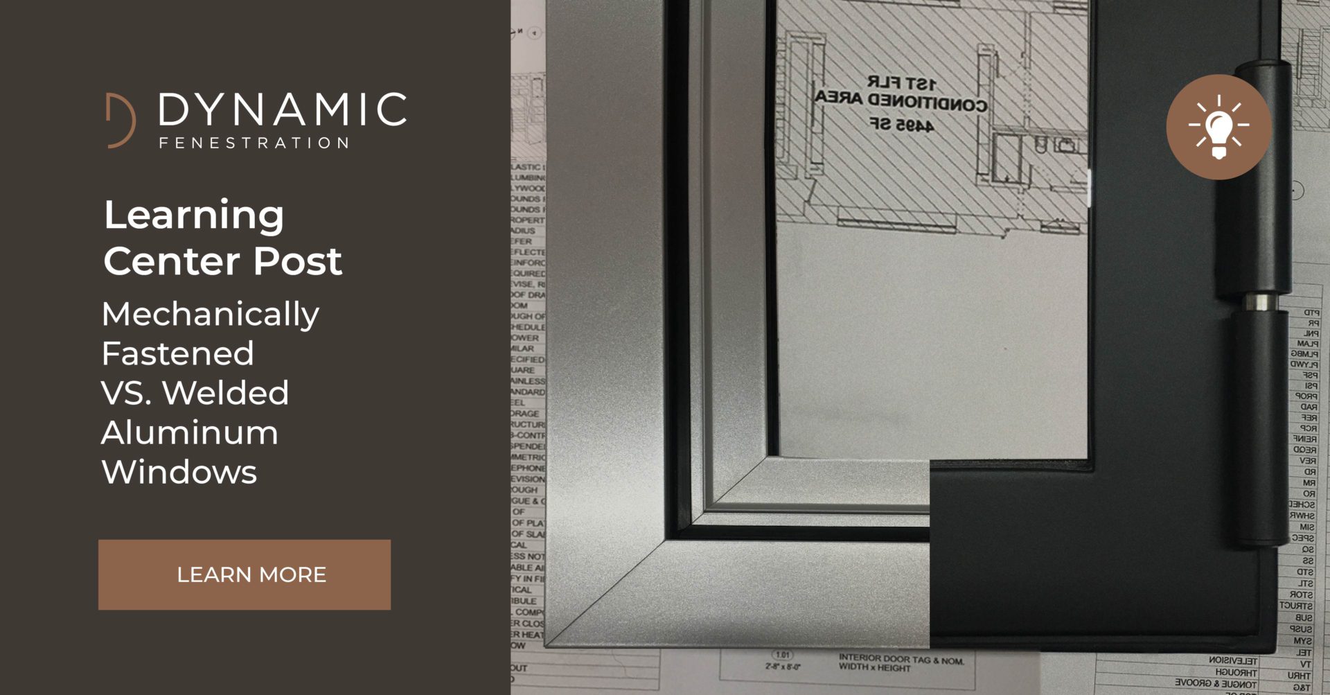 Comparing Welded Metal Windows vs. Mechanically-Fastened - Dynamic